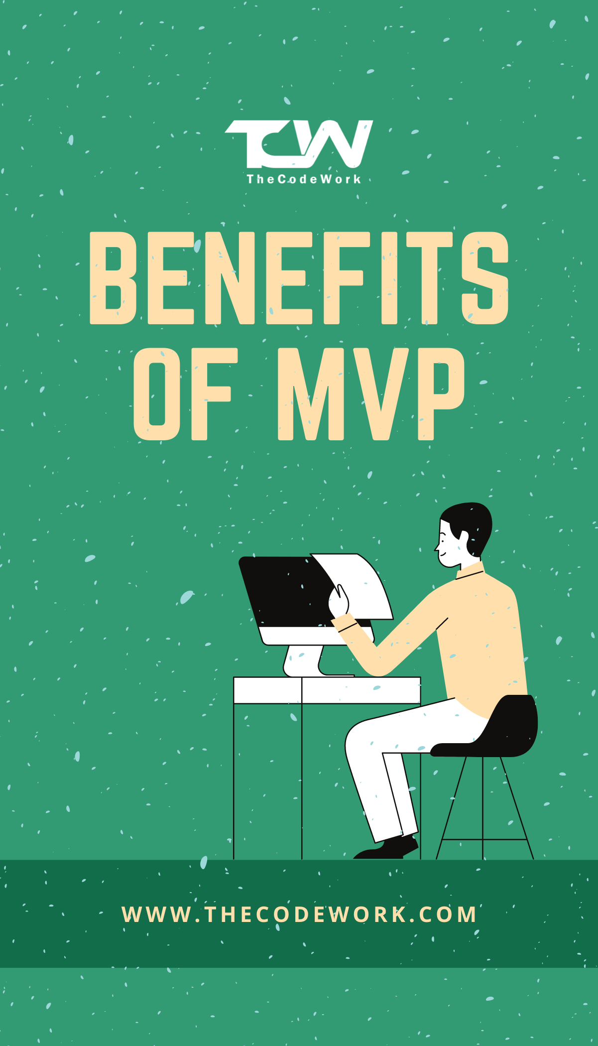 The Benefits Of Mvp Minimum Viable Product Thecodework