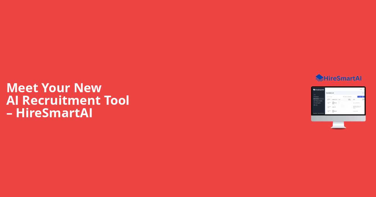 Meet Your New AI Recruitment Tool – HireSmartAI - TheCodeWork